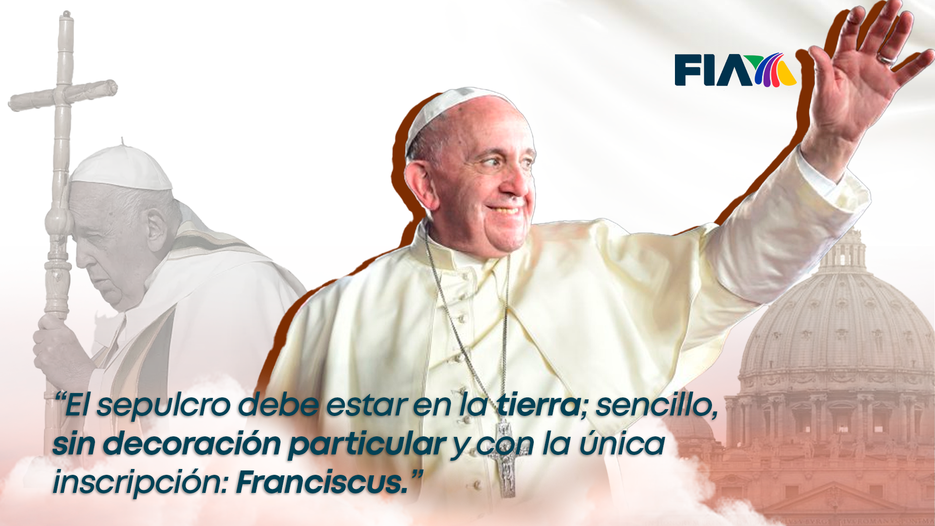 Papa Francisco: Testamento espiritual íntegro